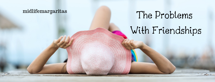 The Problems With Friendships